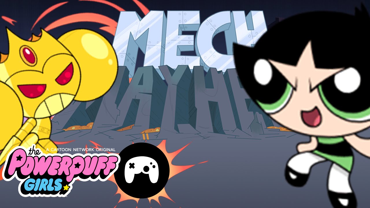 The Powerpuff Girls | Mech Mayhem Playthrough | Cartoon Network - YouTube