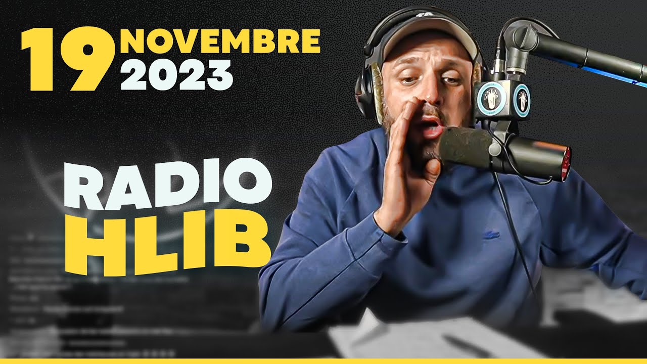 RADIO HLIB DU 19 NOVEMBRE 2023 - YouTube
