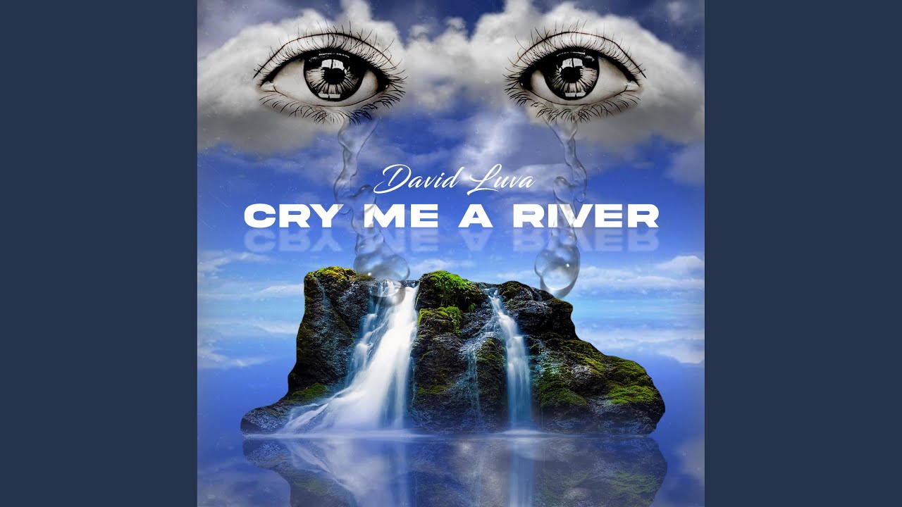 Cry Me A River - YouTube