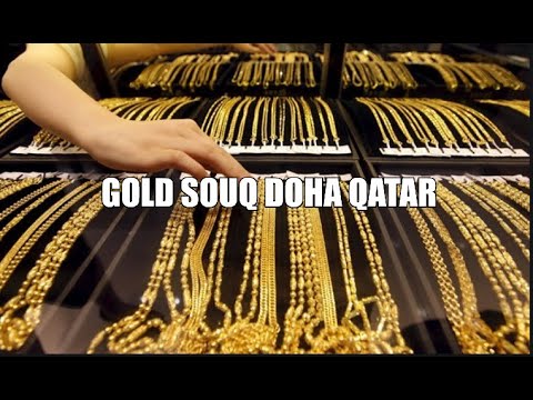 GOLD SOUQ DOHA QATAR l HIDDEN GEMS - YouTube