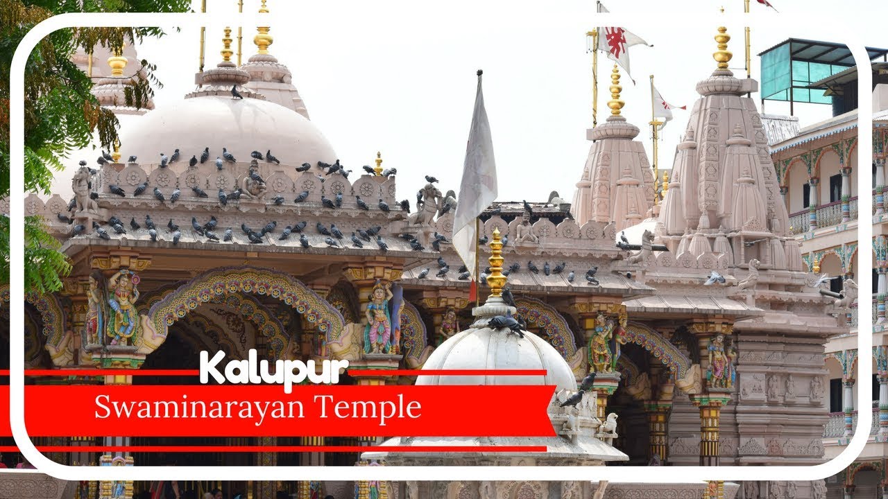 Kalupur Swaminarayan Mandir - Heritage Walk in Ahmedabad - श्री ...