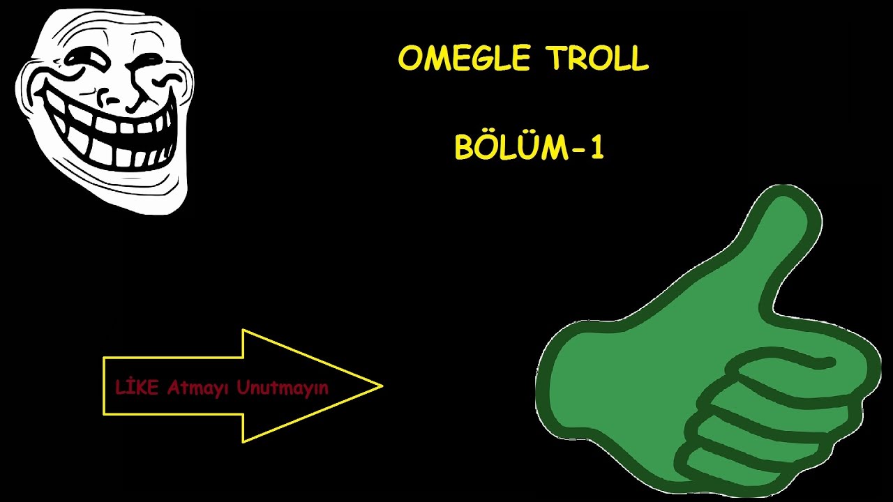 Omegle Troll Hayal Kırıklığı Bölüm1 Youtube