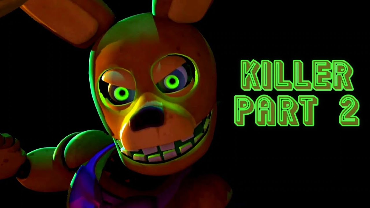 Inspired to @Spriddy "Killer" The Ready Set (PART 2 SHORT) [FNaF/P3D ...