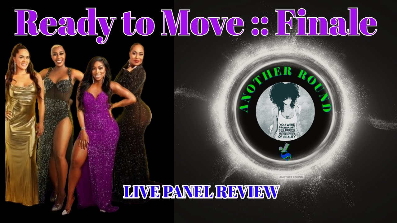 AIN'T NOBODY MOVING?!!!! - Ready to Move LIVE PANEL REVIEW - YouTube