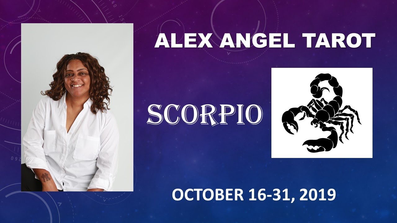Scorpio - October 16-31, 2019: WAIT!! Don't Let Their Red Flags ...