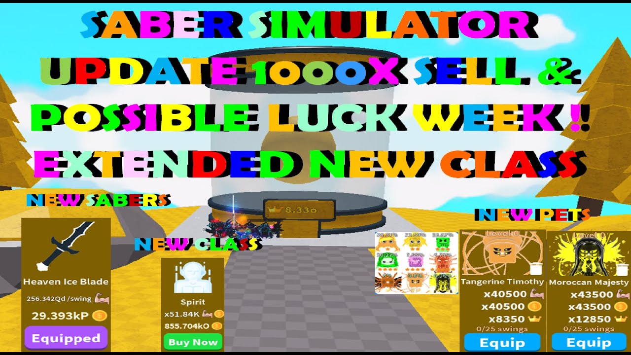 Saber Simulator UPDATE 1000X SELL CONTINUED NEW SABER NEW PETS NEW ...