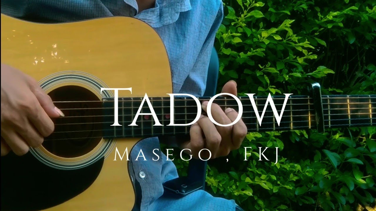 Tadow - FKJ and Masego ( Accoustic guitar) Cover - YouTube