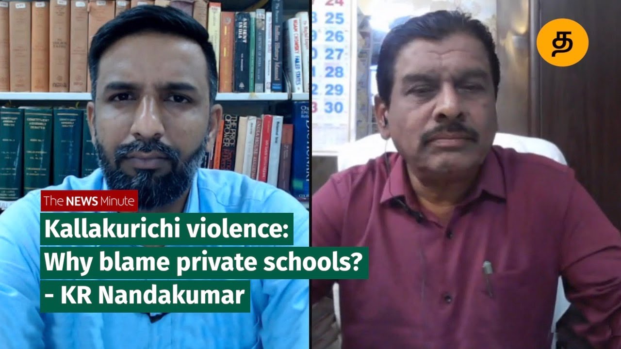 Kallakurichi incident is a lesson for us - KR Nandakumar interview ...