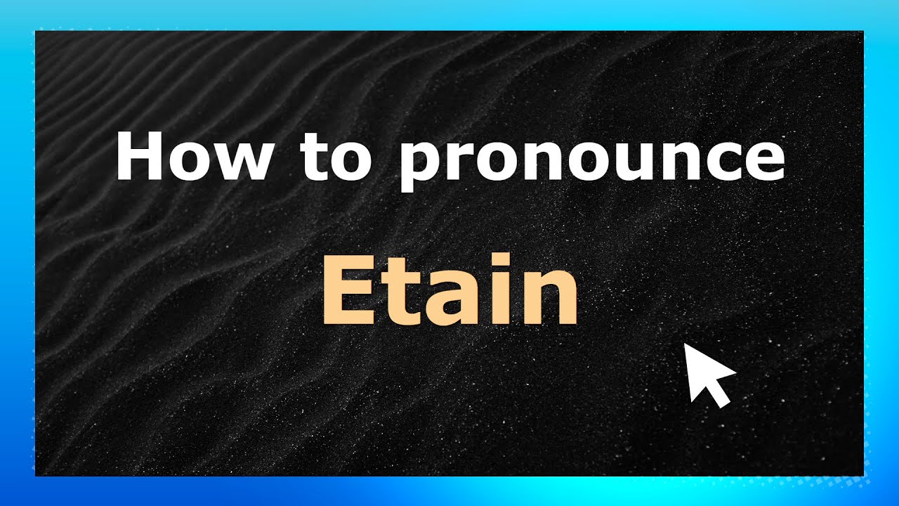How to Pronounce Etain (Irish Pronunciation / Ireland) with Audio and ...