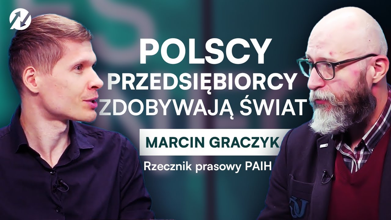 POMAGAMY POLSKIM PRZEDSIĘBIORCOM ZDOBYWAĆ ŚWIAT 🌍 | Marcin Graczyk # ...