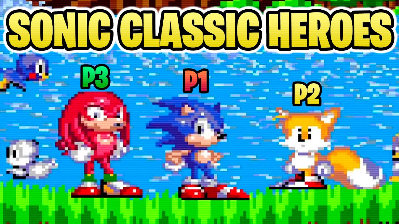 SONIC CLASSIC HEROES, el juego que te deja sin amigos - YouTube