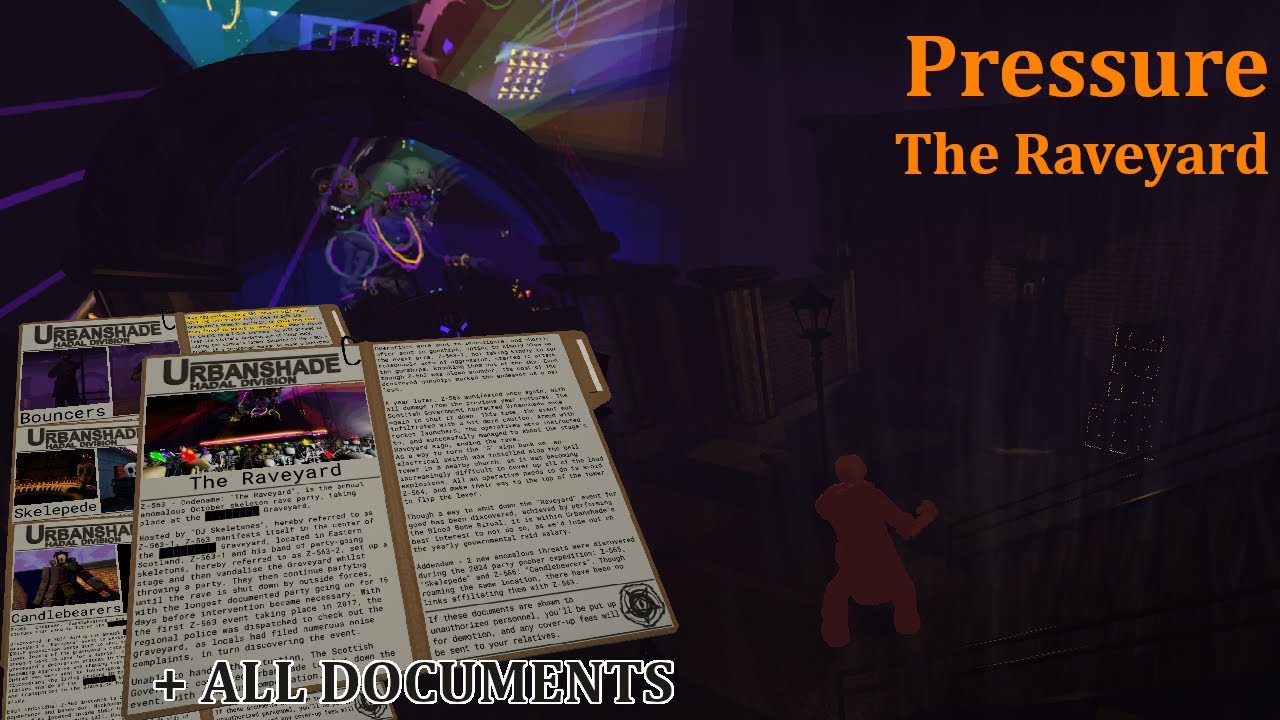 Pressure - The Raveyard - Full Run + All Documents - YouTube