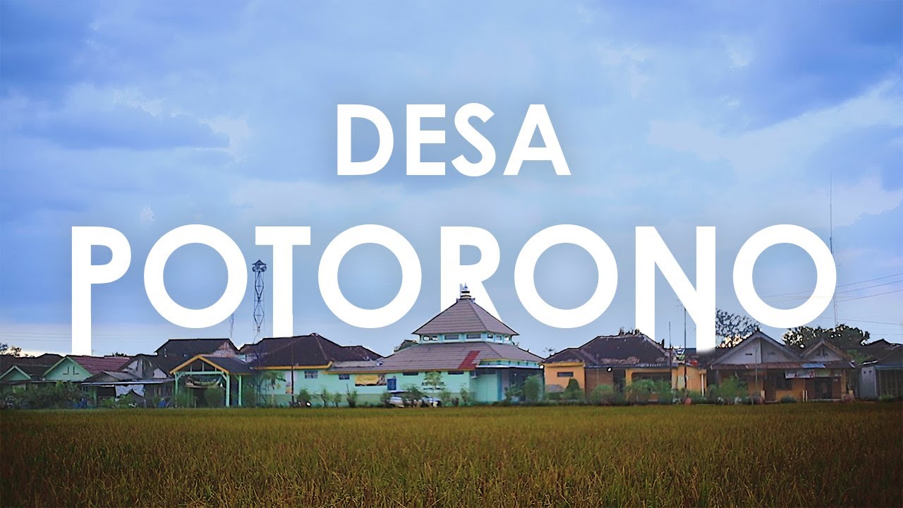 Profil Desa Potorono - YouTube