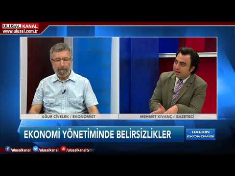 Halkın Ekonomisi - 1 Ağustos 2018 - Uğur Civelek - Mehmet Kıvanç