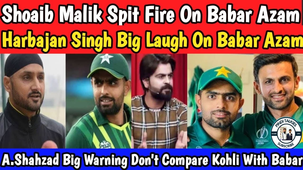 Harbajan Singh Hilarious Laugh On Babar Azam | Shoaib Malik Big Slams ...