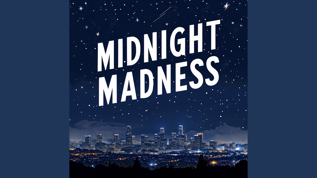 Midnight Madness - YouTube