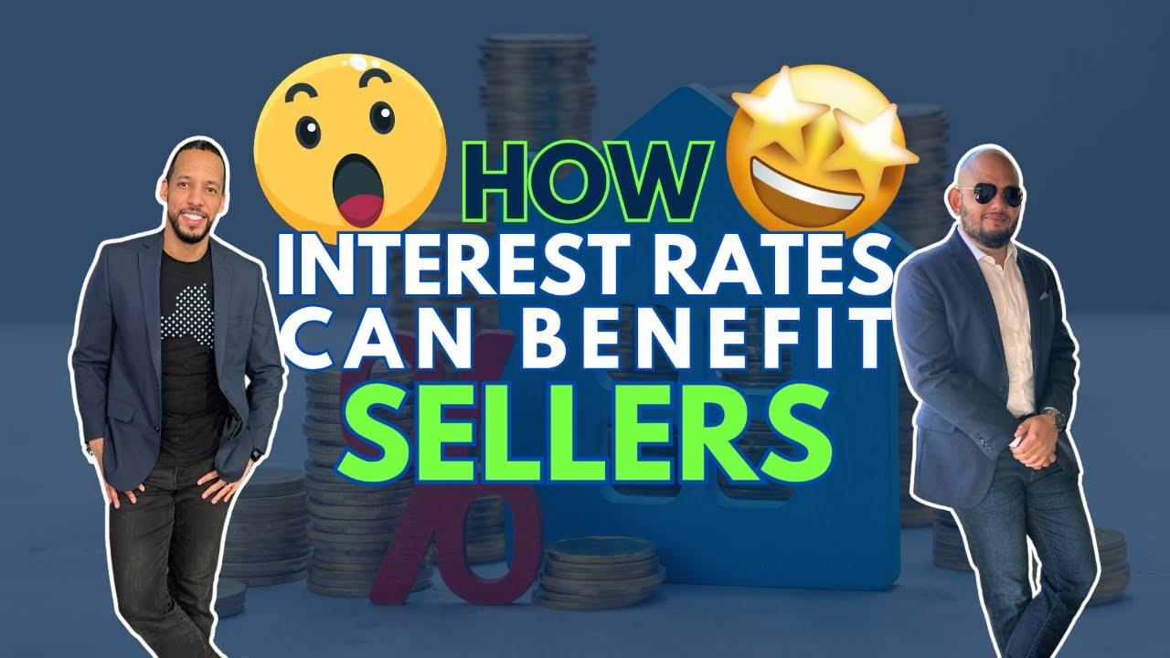 How Interest Rates Can Benefit Sellers #RealEstate - YouTube