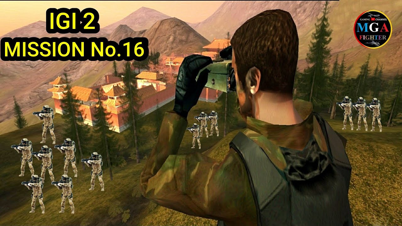 IGI 2- Covert Strike: Mission No.16 Gameplay | MGA FIGHTER - YouTube