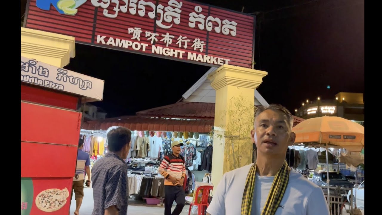 Night Market in Kampot province ផ្សារ រាត្រីនៅខេត្តកំពត - YouTube