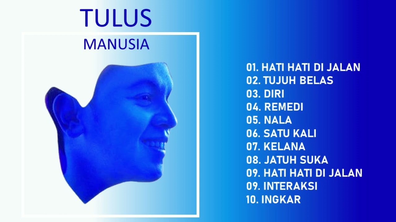Tulus - album Manusia - YouTube
