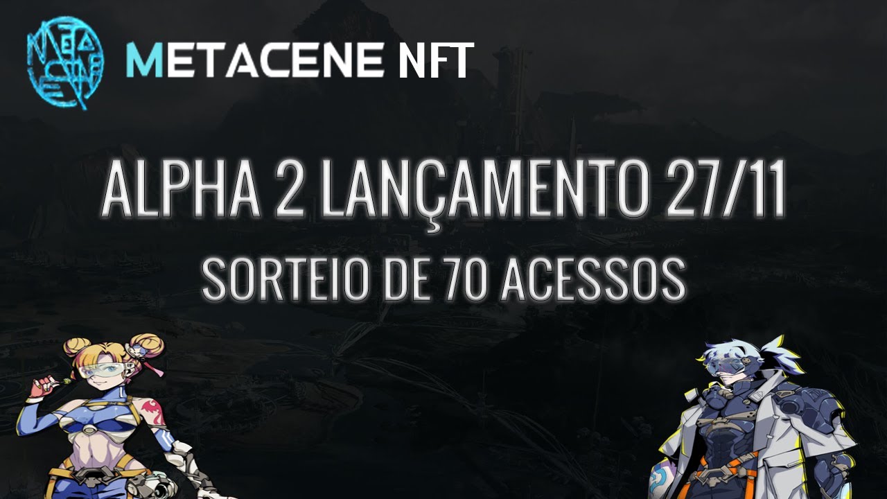 METACENE MMORPG NFT - ACESSO ALPHA - 70 VAGAS GRÁTIS - YouTube