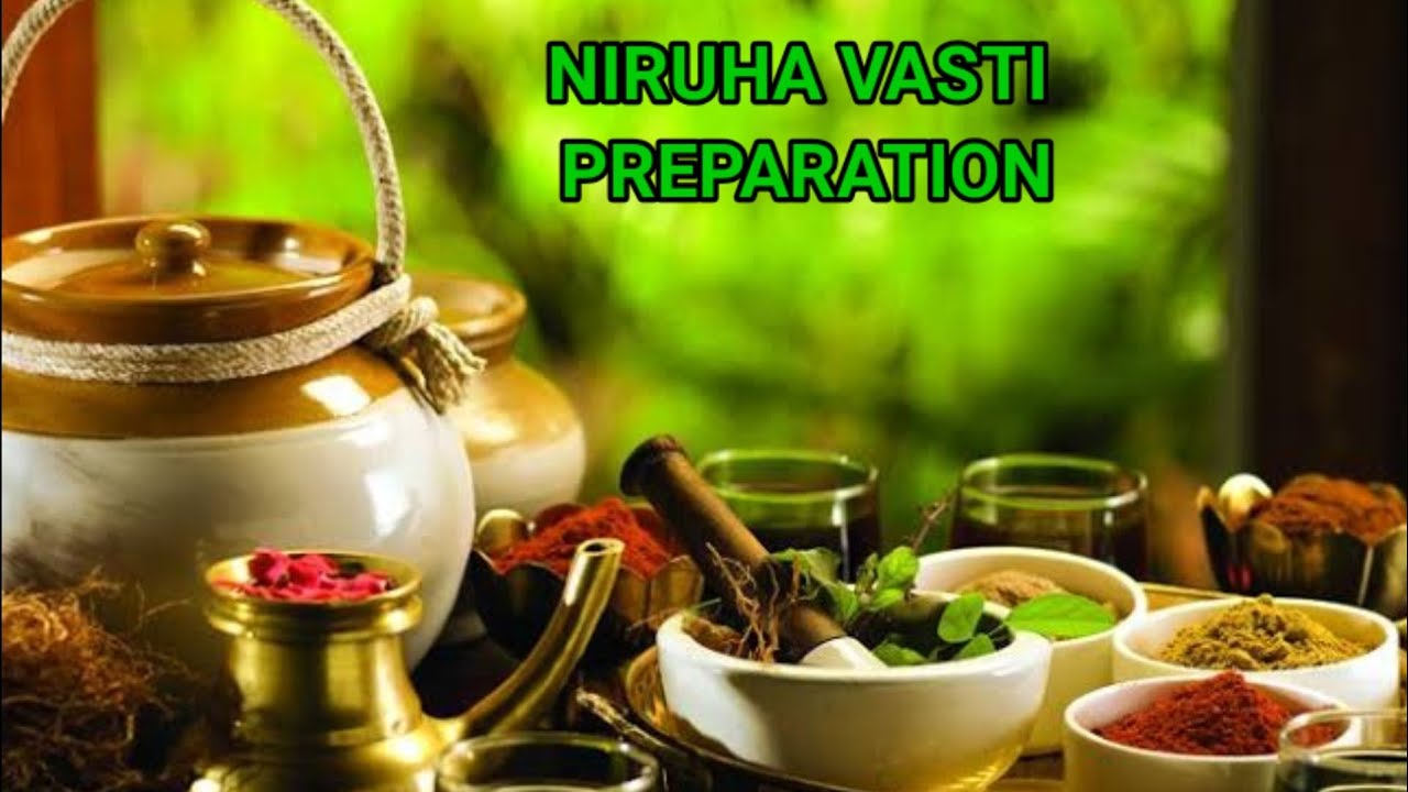 Niruha Vasti Preparation Procedure | - YouTube