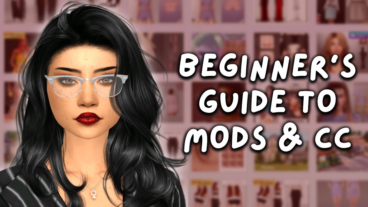 How to Install Mods & CC in The Sims 4! (Beginner's Guide) - YouTube