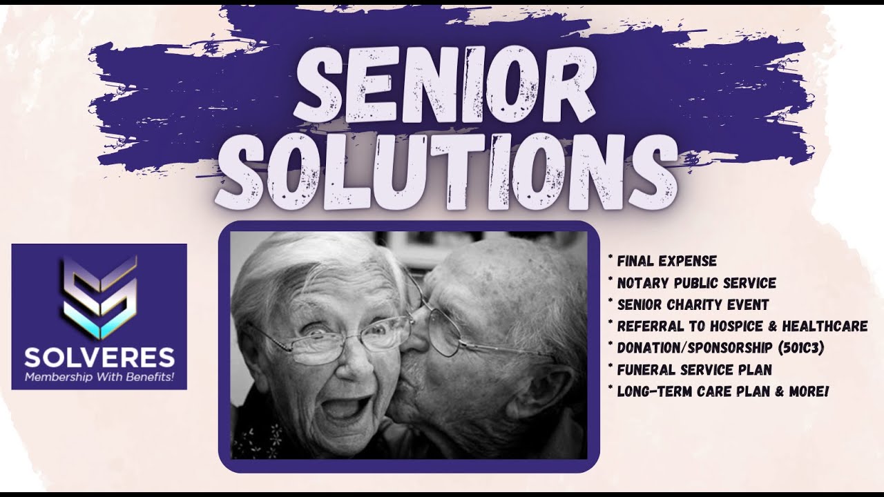 Solveres Seniors Final Expense Program - YouTube