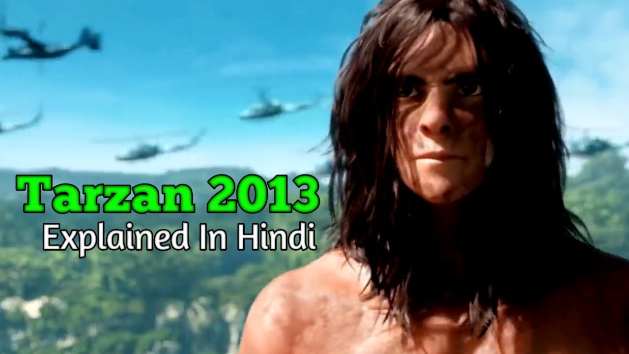 A Boy Who Lost In A Jungle And Become Tarzan | Tarzan 2016 Movie ...