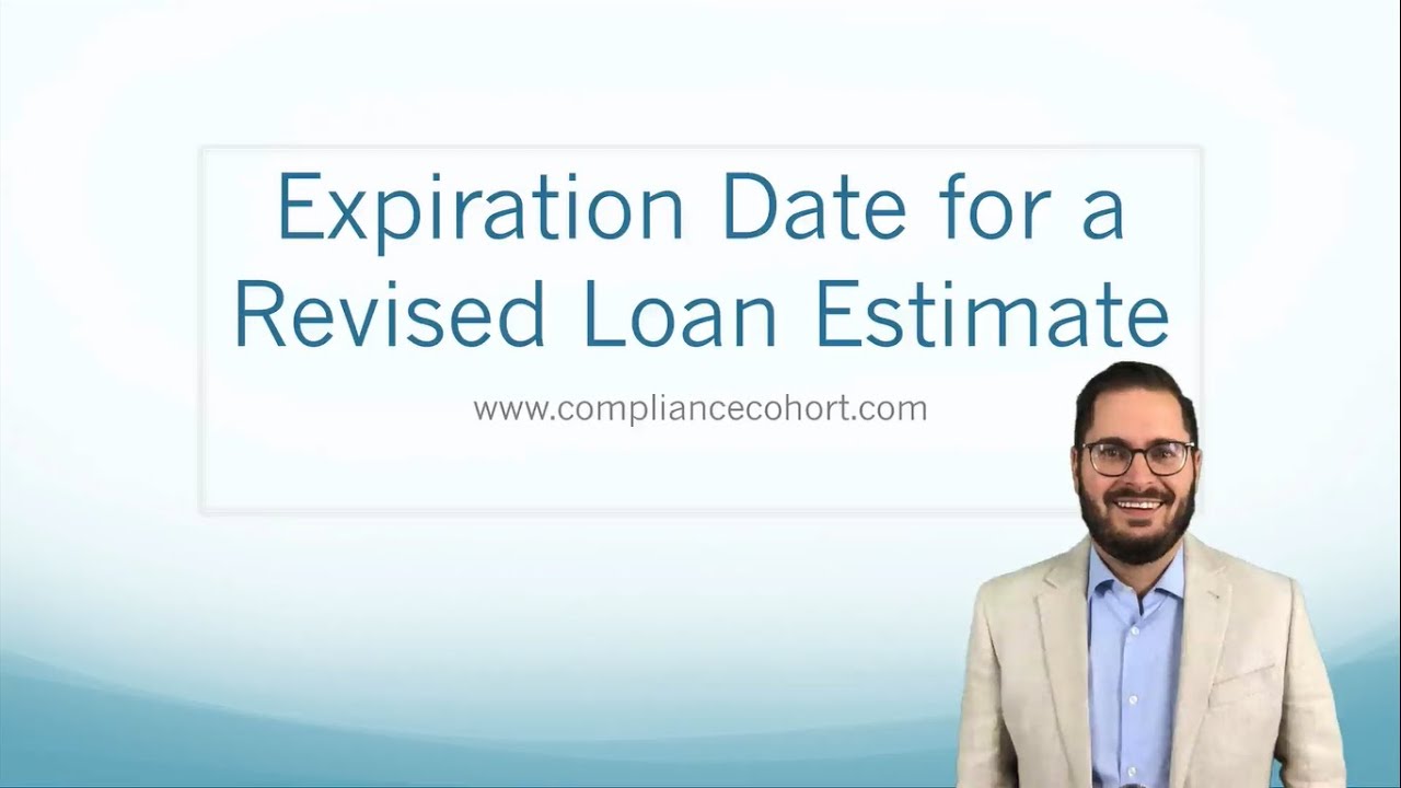 Expiration Date for a Revised Loan Estimate - YouTube