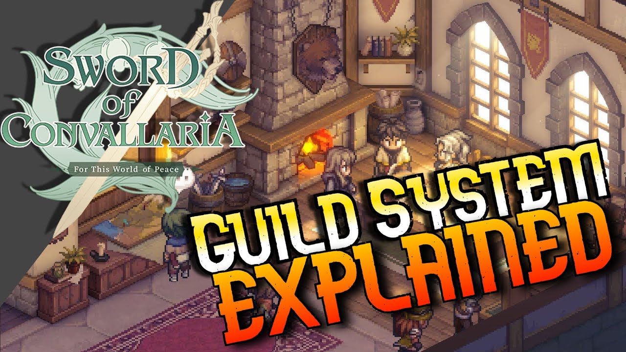 Sword of Convallaria - Understanding Guilds - YouTube