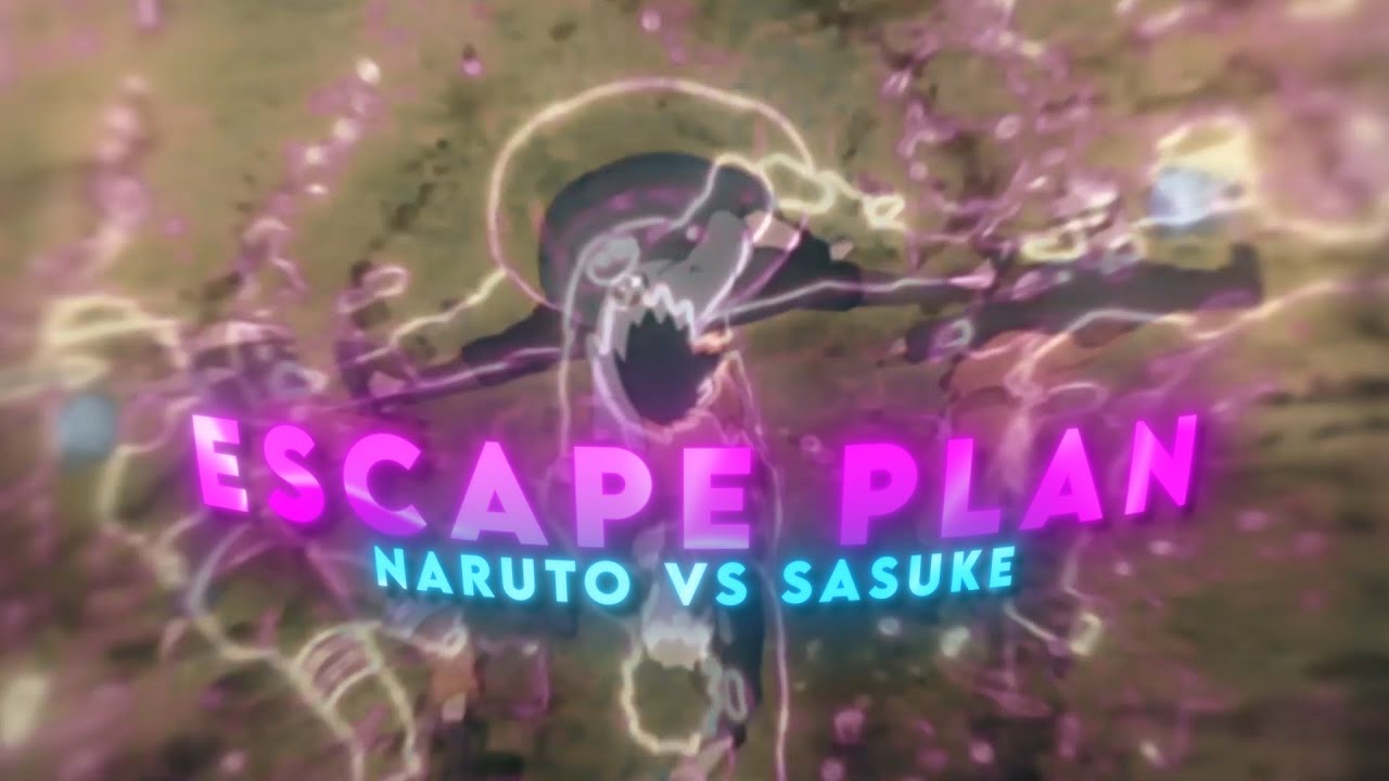 Escape Plan - AMV/EDITS - YouTube