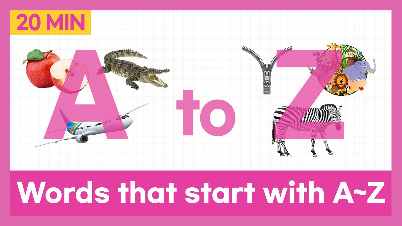 A부터 Z까지 영어 단어 배우기ㅣWords that start with A~ZㅣABC 알파벳ㅣ영어공부ㅣLearn ABC ...