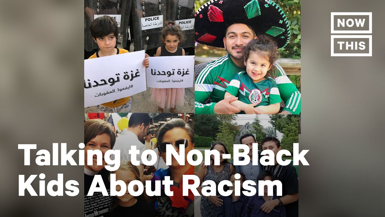 How Parents Talk to Their Non-Black Kids About Racism | NowThis - YouTube