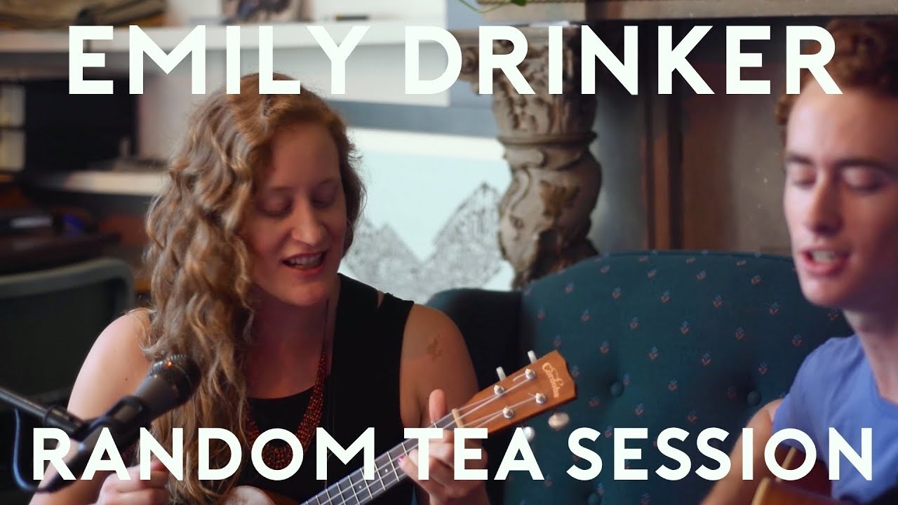 Emily Drinker - Guilty ::Random Tea Session #58:: - YouTube