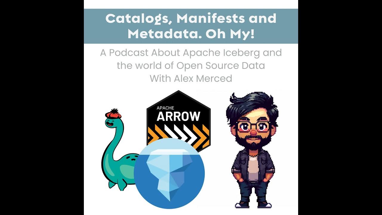#5 – Apache Iceberg Metadata.json files - YouTube