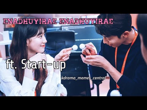 Enadhuyirae enadhuyirae ~ ft start-up ❤️ Korean tamil mix ~ seo dal mi × nam do San ❤️✨