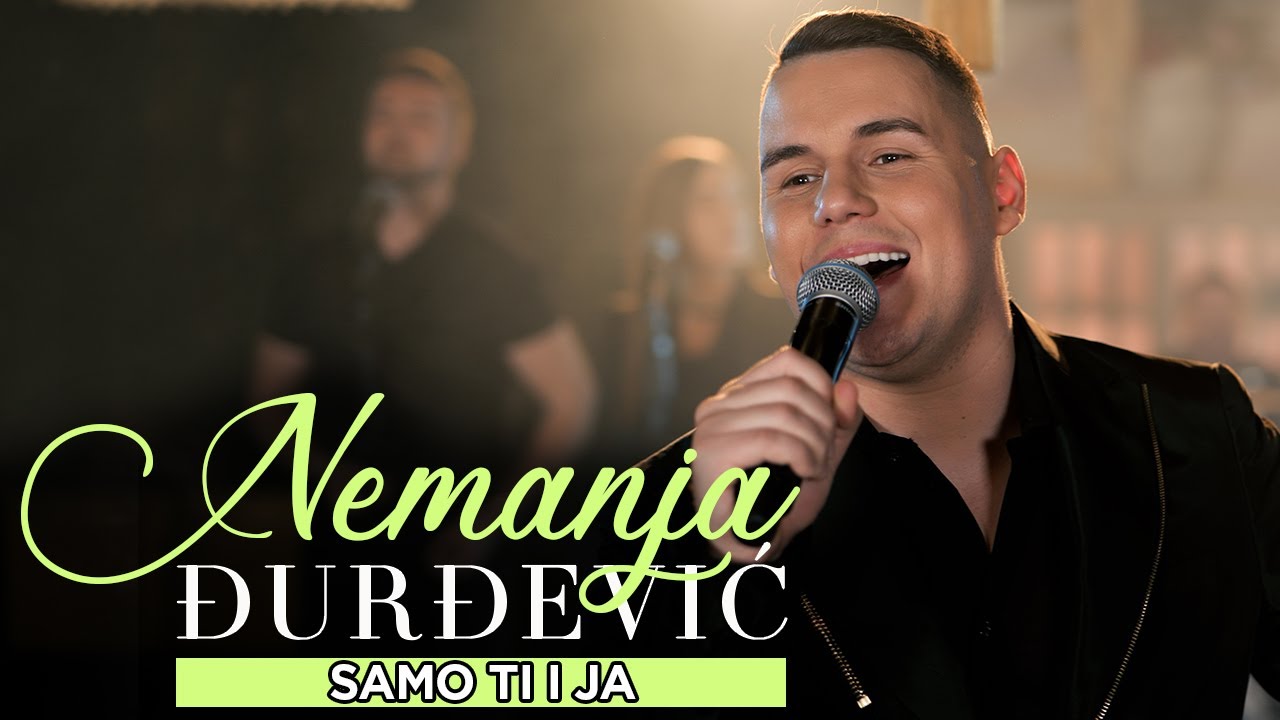 NEMANJA DJURDJEVIC & BUCOLICI - SAMO TI I JA (COVER) - YouTube
