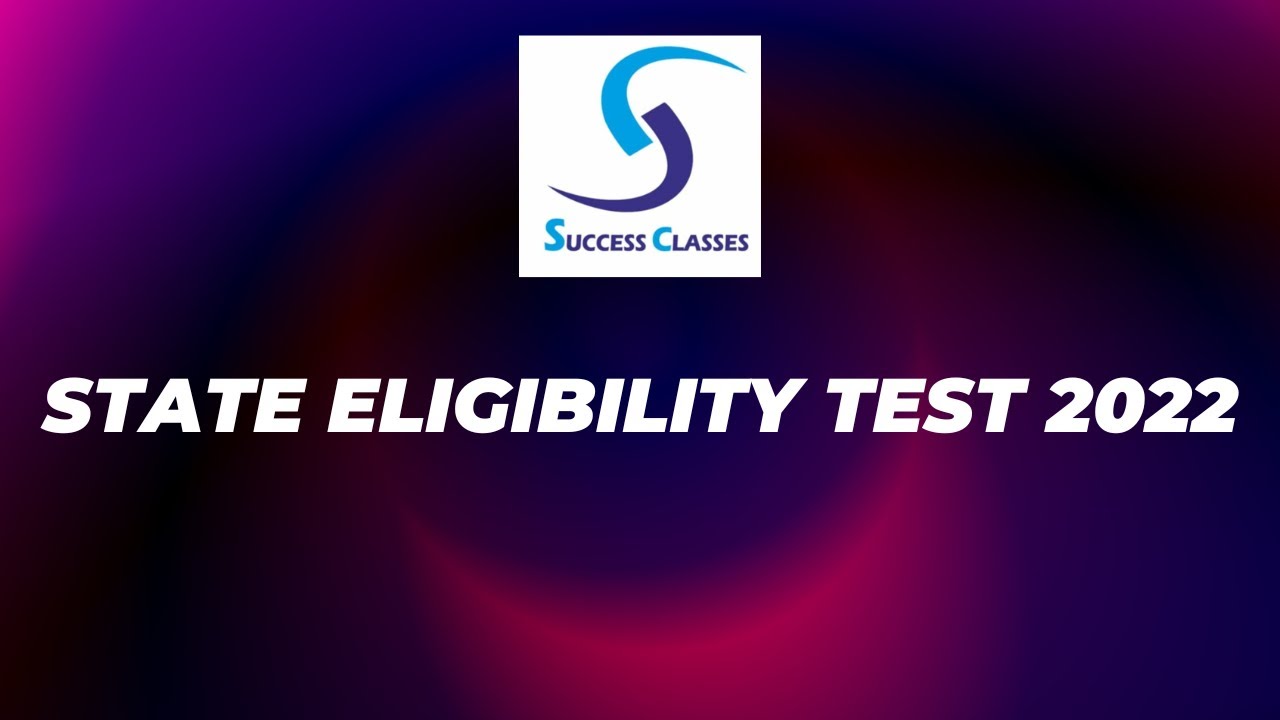 State Eligibility Test 2022 | Gaurav Soin - YouTube State Eligibility Test 2022 | Gaurav Soin - YouTube