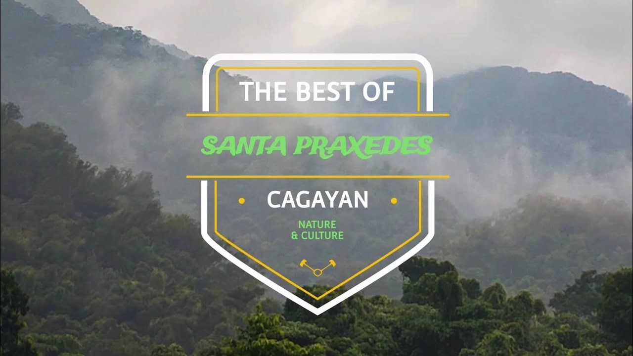 SANTA PRAXEDES, CAGAYAN | Tourist Spots and Culture (Sarakat Festival ...