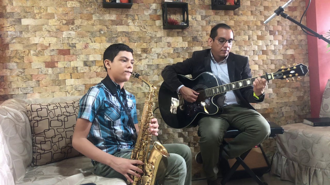 Canta al Señor / Shout to the Lord (guitar and sax cover) - YouTube