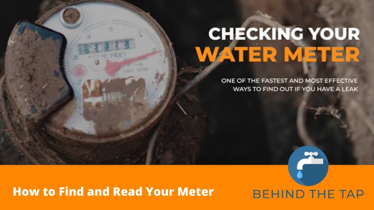 Behind the Tap | How to Find and Read Your Meter - YouTube