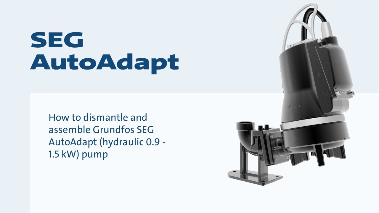 How to dismantle and assemble Grundfos SEG AutoAdapt (hydraulic 0.9 - 1 ...