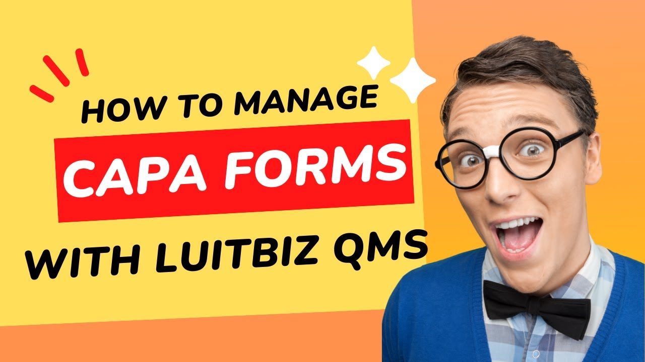 LuitBiz QMS for managing CAPA Forms - YouTube