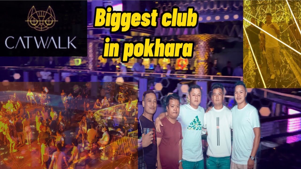UNPLANNEDLY WITH BROTHERS IN CATWALK || BIGGEST CLUB IN POKHARA ...