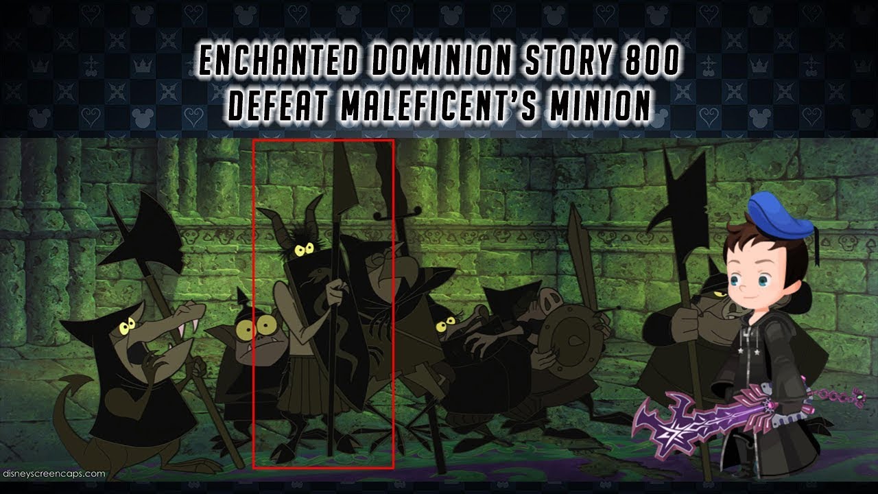 KHUx JP: Defeat Maleficent's Minion (Enchanted Dominion Quest 800 ...