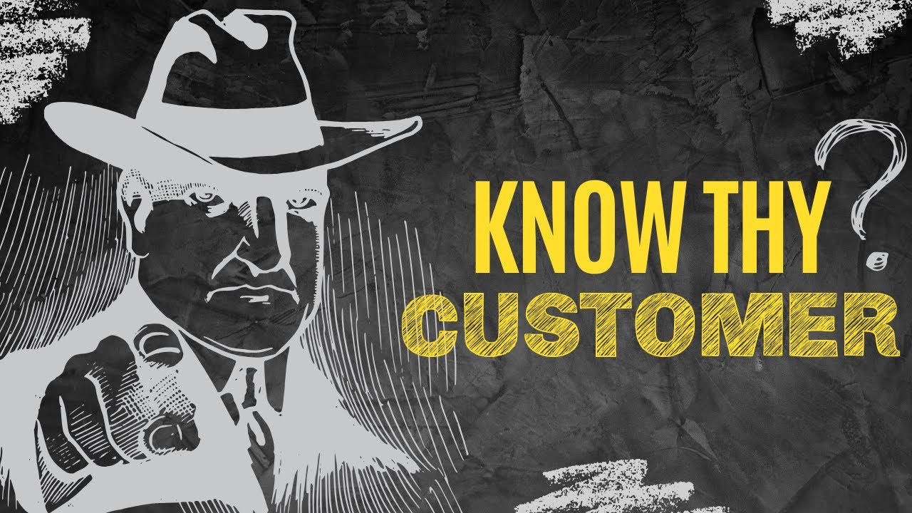 Ep 100 - Know Thy Customer - YouTube