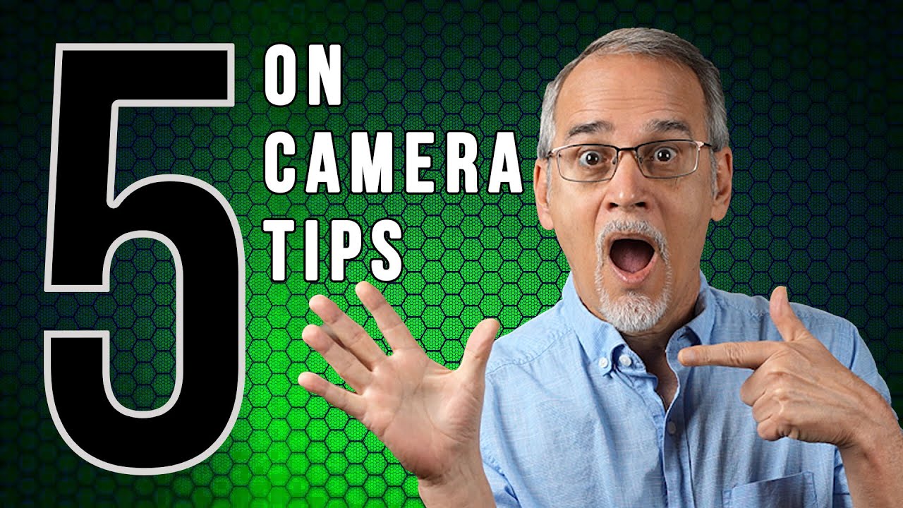 5 TIPS TO LOOK AND SOUND BETTER ON CAMERA - YouTube