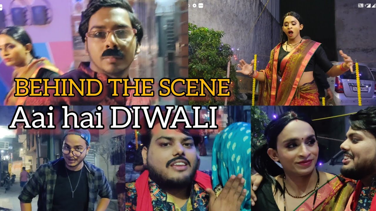 BEHIND THE SCENE| Aai hai diwali | neelu Neelam - YouTube