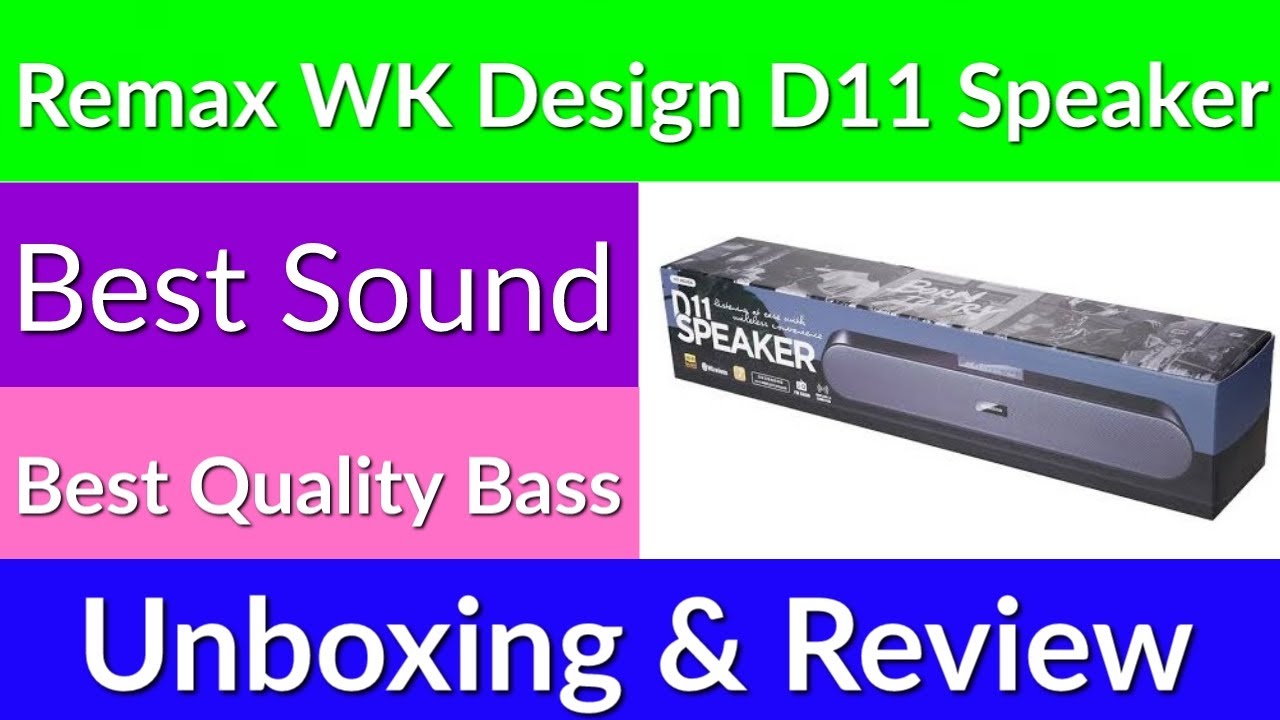 Remax WK Design D11 Wireless Bluetooth Portable Speaker | Unboxing ...